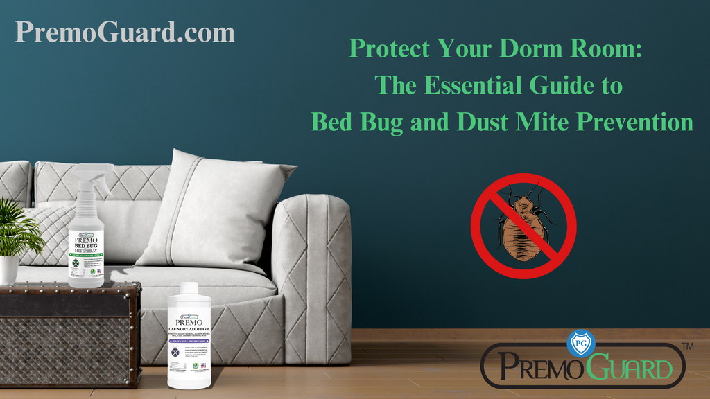 Protect Your Dorm Room: The Essential Guide to Bed Bug and Dust Mite ...